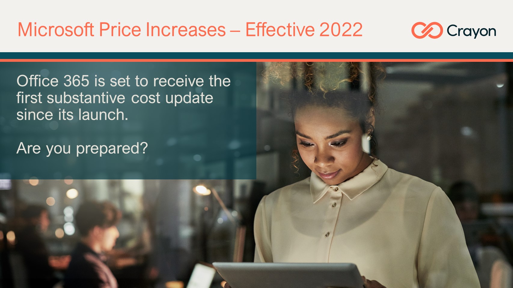 Your Guide to the Microsoft and Office 365 Price Increases - Crayon